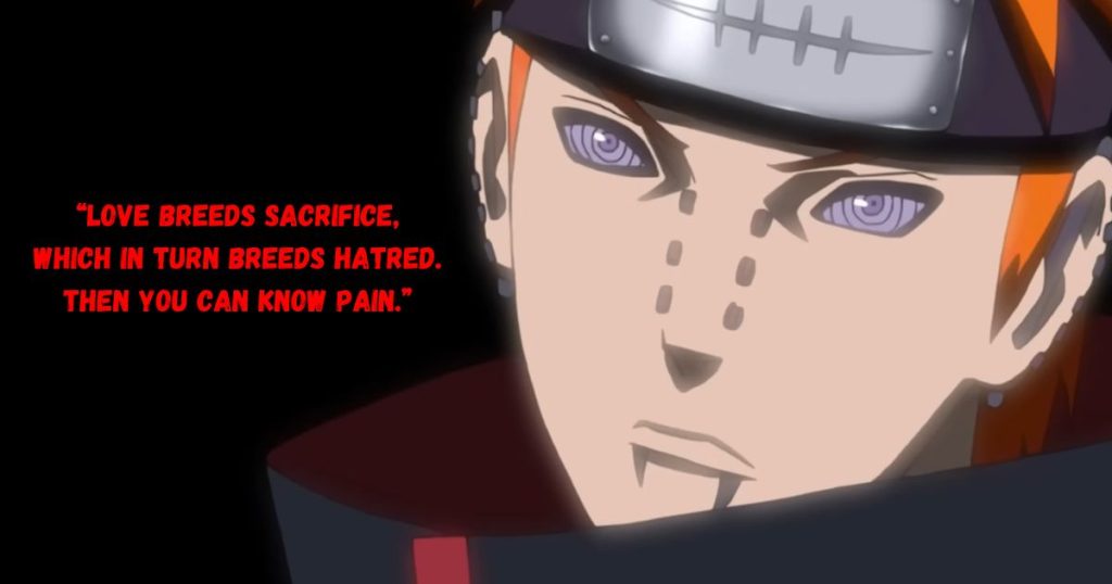Top 20 Naruto Quotes and Pain Quotes